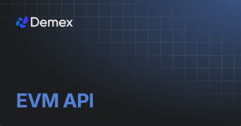 Evm Api Demex Docs