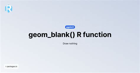 Geomblank R Function From Ggplot2 R Packages