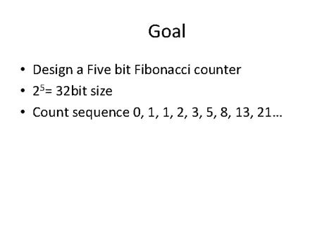 Fibonacci Counter Goal Design A Five Bit Fibonacci