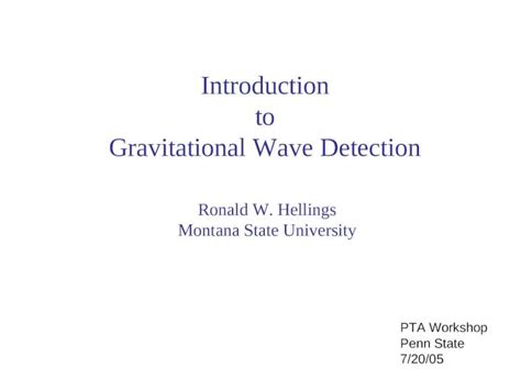 Ppt Introduction To Gravitational Wave Detection Dokumentips