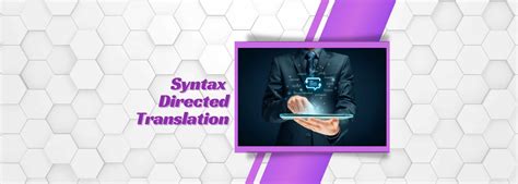 Syntax Directed Translation Sdt Compiler Design