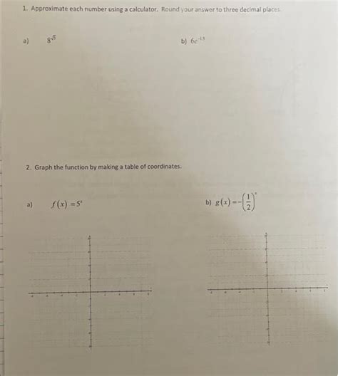 Solved 1 Approximate Each Number Using A Calculator Round Chegg Com