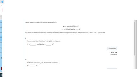 Solved Qu TWO AC Waveforms Are Described By The Expressions Chegg Com