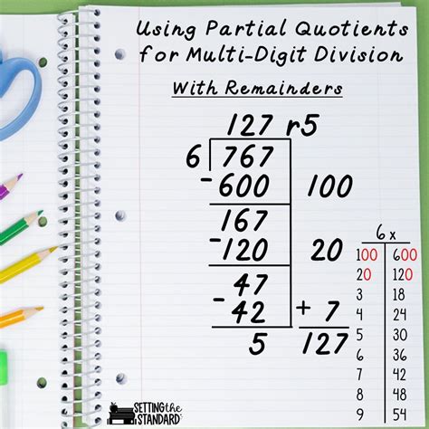 Partial Quotients A Strategy For Teaching Long Division Setting The Standard