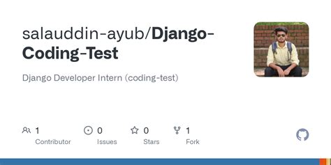 GitHub Salauddin Ayub Django Coding Test Django Developer Intern