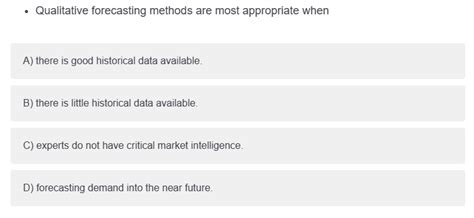 Solved Qualitative Forecasting Methods Are Most Appropriate