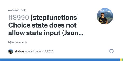 Stepfunctions Choice State Does Not Allow State Input Json Path