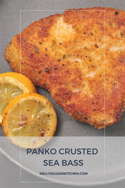 Panko Crusted Sea Bass Healthy Seafood Dinners Seafood Recipes