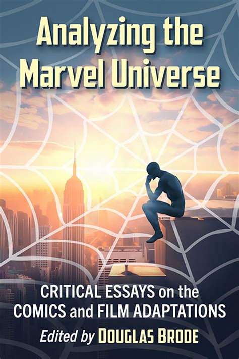 Analyzing The Marvel Universe Mcfarland
