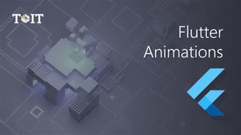 Flutter Animations Toit Training
