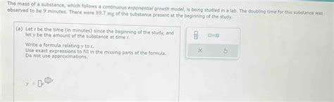 Solved The Mass Of A Substance Which Follows A Continuous Exponential