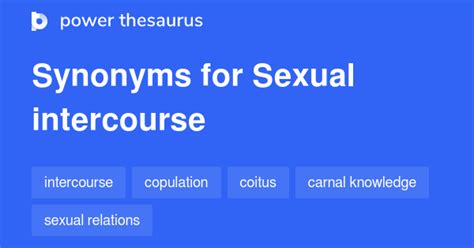 Sexual Intercourse Synonyms 377 Similar Words And Phrases