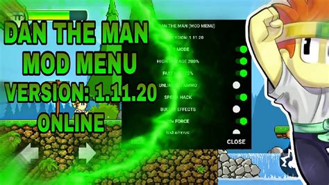 Dan The Man V1 11 20 Mod Menu By Jayiuz Youtube