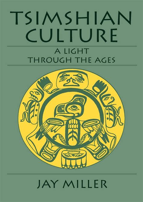 E Book Book Tsimshian Culture A Light Through The Ages Page 1