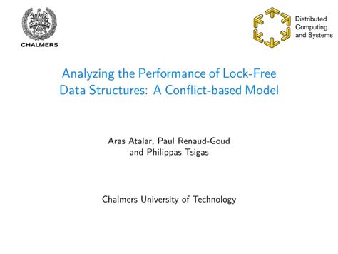 Ppt Analyzing The Performance Of Lock Free Data Structures A Powerpoint Presentation 922476