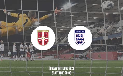 Serbia Vs England Uefa Euro 2024