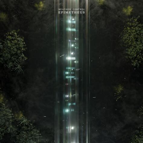 Weather Control Epimetheus Reviews Album Of The Year