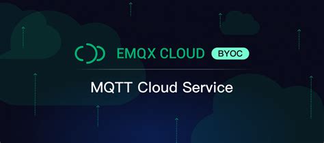 Exploring Byoc Taking Your Mqtt Cloud Service To The Next Level By