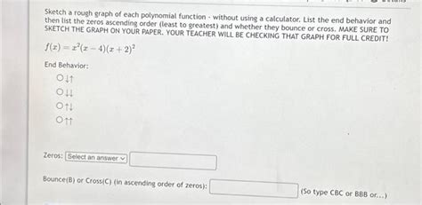 Solved Sketch A Rough Graph Of Each Polynomial Function Chegg