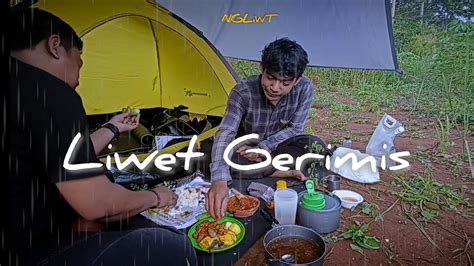 NGALiWET Di ATAS BUKIT YouTube