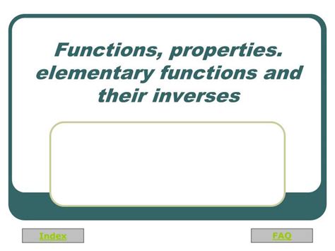 Ppt Functions Properties Elementary Functions And Their Inverses