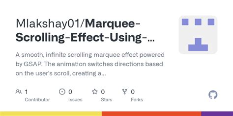 GitHub Mlakshay01 Marquee Scrolling Effect Using GSAP A Smooth