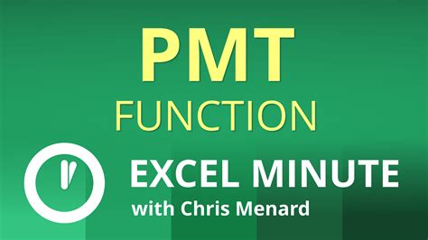 pmt function in excel how to use it to calculate loan payment chris menard training