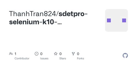 Github Thanhtran Sdetpro Selenium K Webautomation