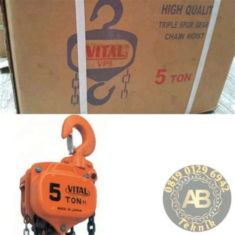 Promo Chain Block VITAL 5 Ton X 7 Meter Takel Hand Manual Cen Blok Pulley Hoist VITAL VP5 Made