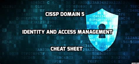 Cissp Domain 5 Identity And Access Management Cheat Sheet Nat Overload
