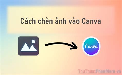 How To Insert Photos Into Canva Simply And Quickly