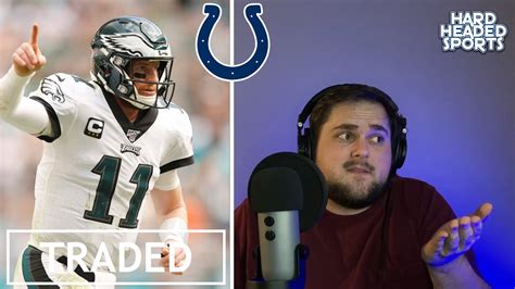 Carson Wentz Has Zero Excuses Now Carson Wentz Trade Youtube