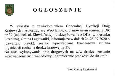 Ogłoszenie tymczasowa zmiana organizacji ruchu na drodze krajowej nr Gmina Łagiewniki