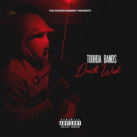 Toohda Band Death Wish Lyrics And Tracklist Genius