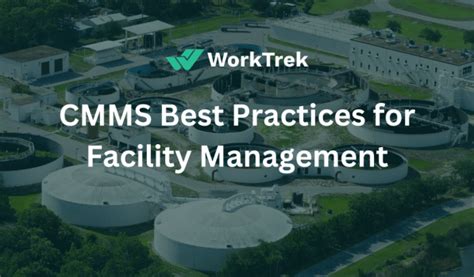 Cmms Best Practices For Facility Management