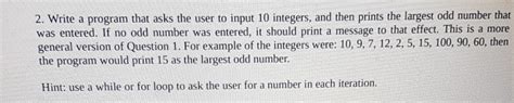 Solved 2 Write A Program That Asks The User To Input 10