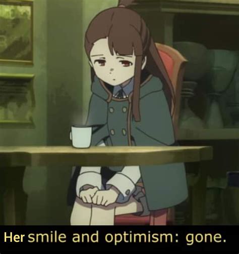 Little Witch Academia His Smile And Optimism Gone Know Your Meme