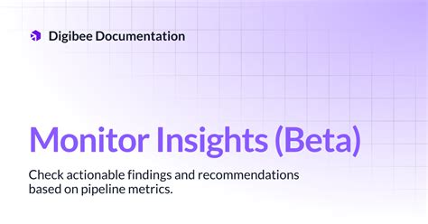 Monitor Insights Beta Digibee Documentation