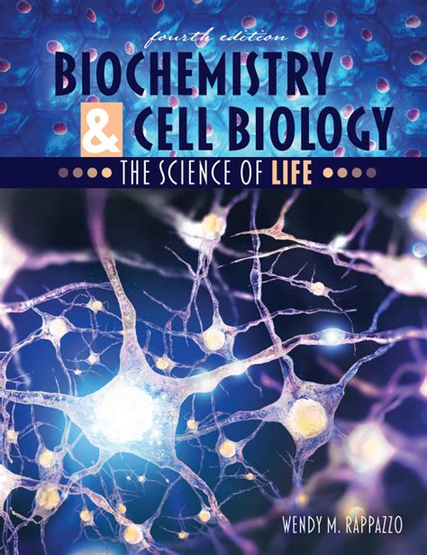 Biochemistry And Cell Biology The Science Of Life Textbook And Lab