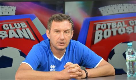 Alin Bejan S A Despărțit De Fc Botoșani După 25 De Ani “mulțumesc