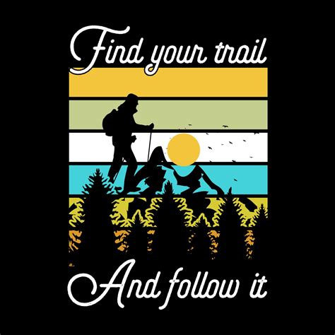 Premium Vector Hiking T Shirt Design Vector Hiking T Shirt Graphic
