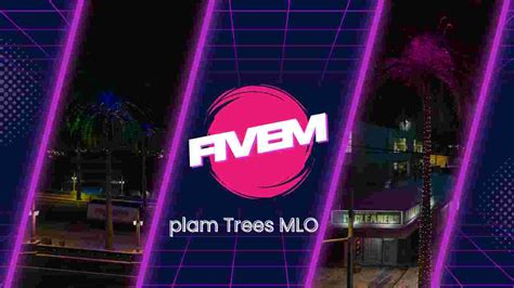 Fivem Plam Trees Mlo Fivem Store Fivem Plam Trees Mlo Fivem Store