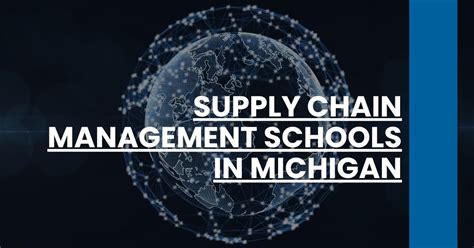 Supply Chain Management Schools In Michigan Cscp Prep