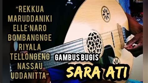 Gambus Bugis SARA ATI Cipt Ramzi VideoMusic YouTube