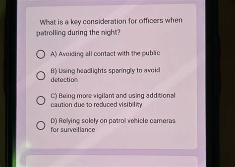 What Is A Key Consideration For Officers When Studyx