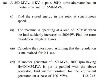 Solved A A 250 Mva 11 Mathrm{kv} 4 Pole 50