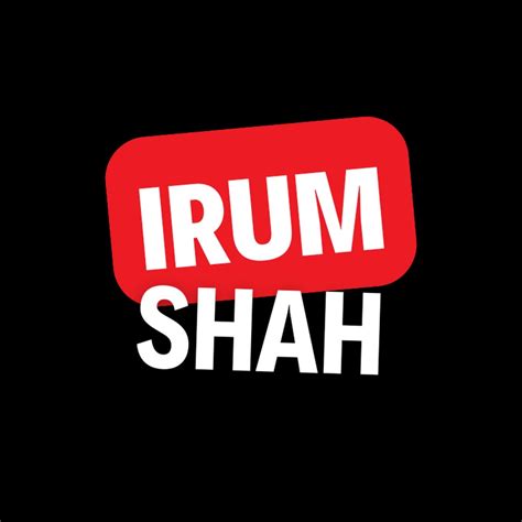 Irum Shah Youtube