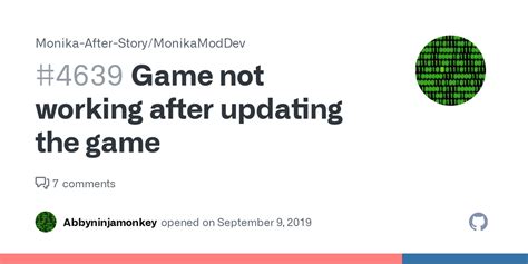 Game Not Working After Updating The Game · Issue 4639 · Monika After