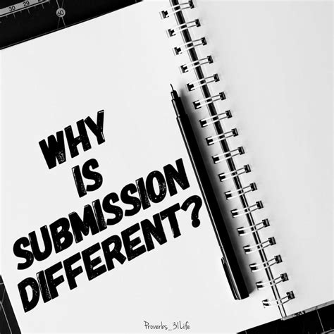 Why Is Submission Different Proverbs Life