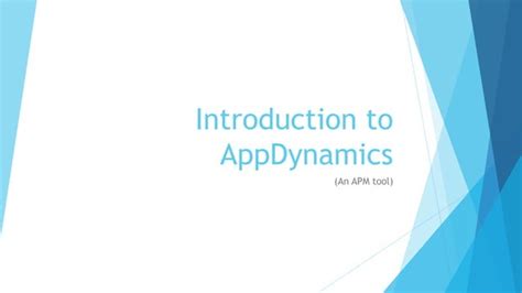 Introduction To Appdynamics Ppt
